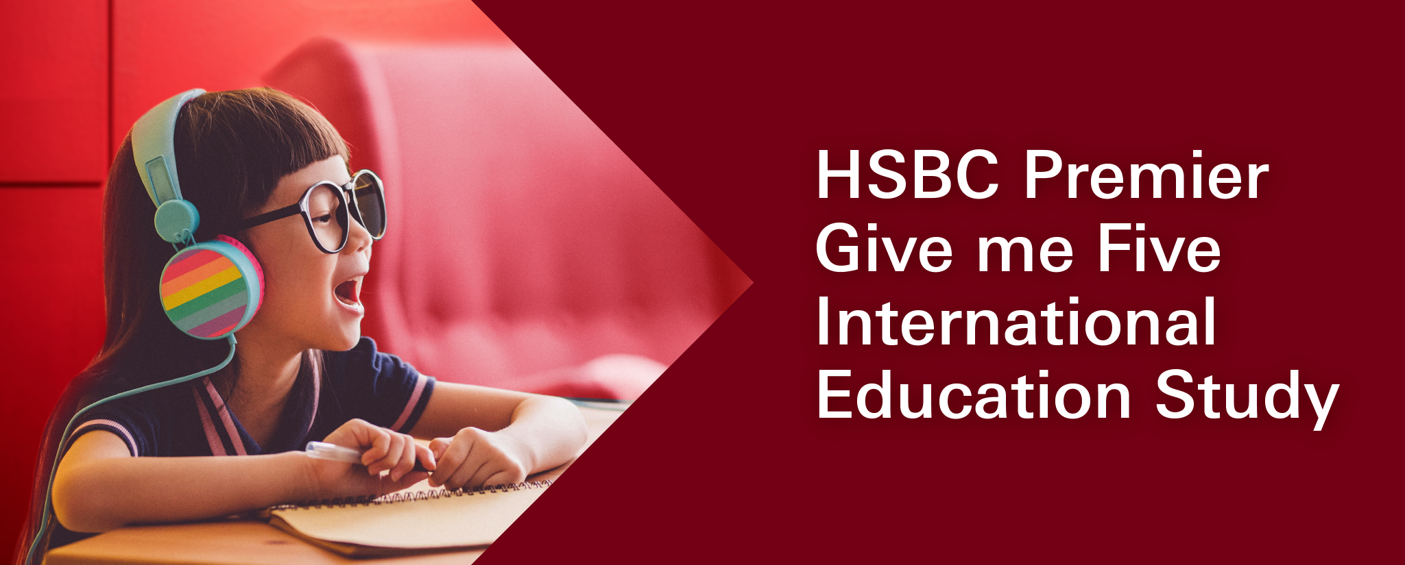 HSBC Premier International Education Study | HSBC Premier International ...